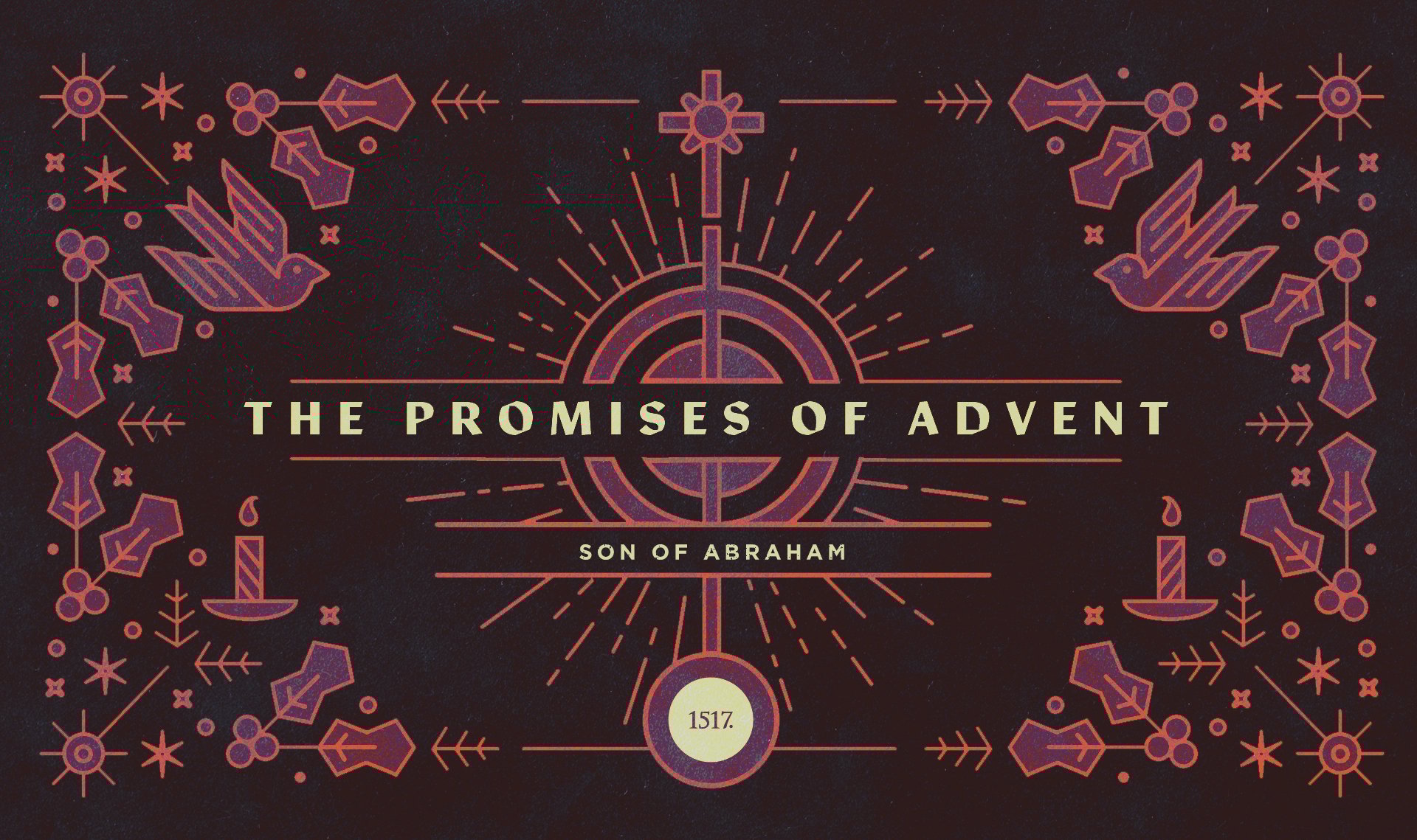 The Promises of Advent: Son of Abraham